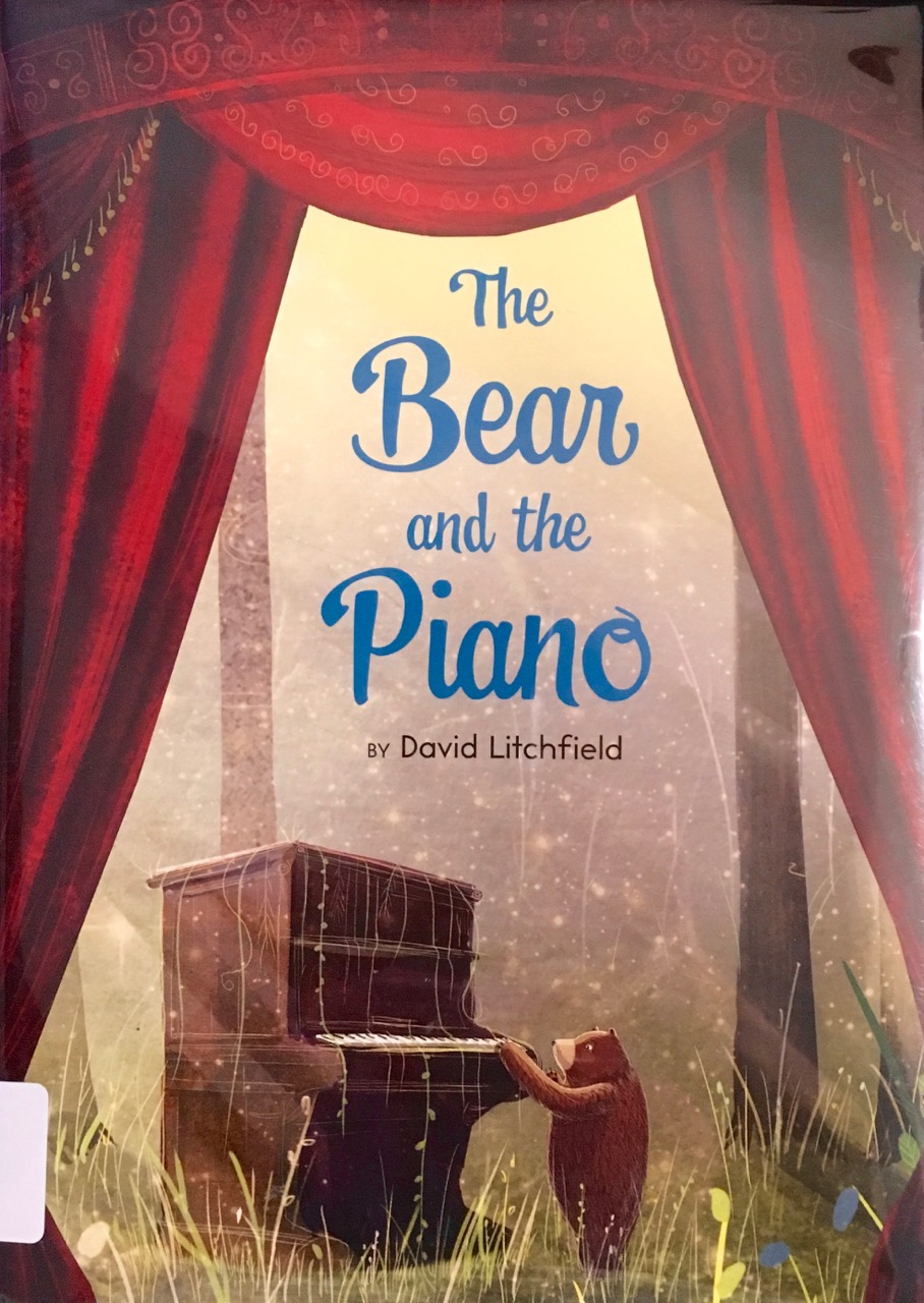 The Bear and the Piano – Beth Anderson, Children's Writer