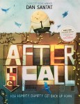 After the Fall, How Humpty Dumpty Got Back Up Again – Beth Anderson ...